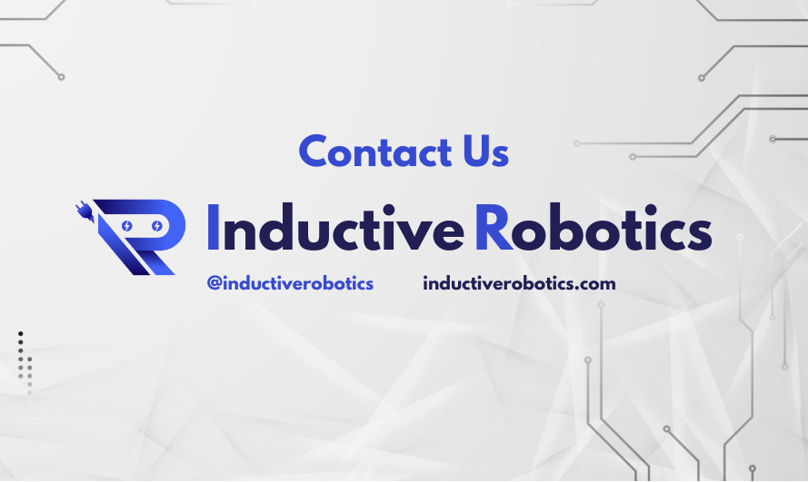 Contact Us | Inductive Robotics